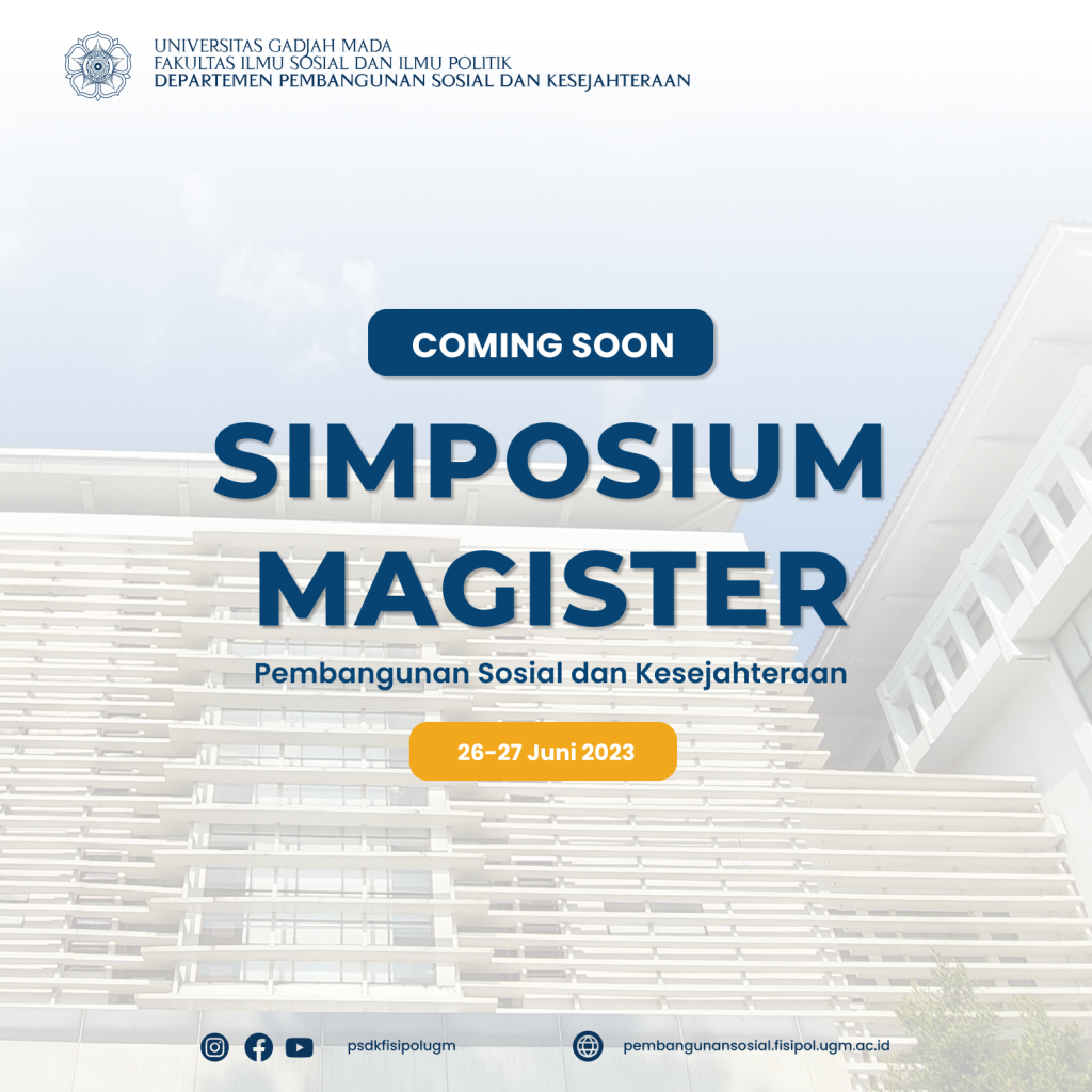 Simposium Magister PSdK 2023 [26-27 Juni 2023] – PSDK UGM